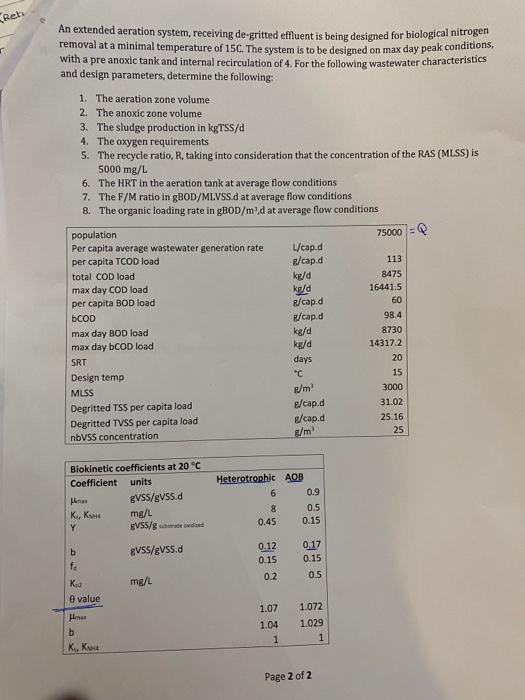 Solved An extended aeration system, recelving de-gritted | Chegg.com