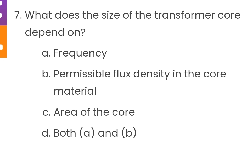 Solved What does the size of the transformer core depend | Chegg.com