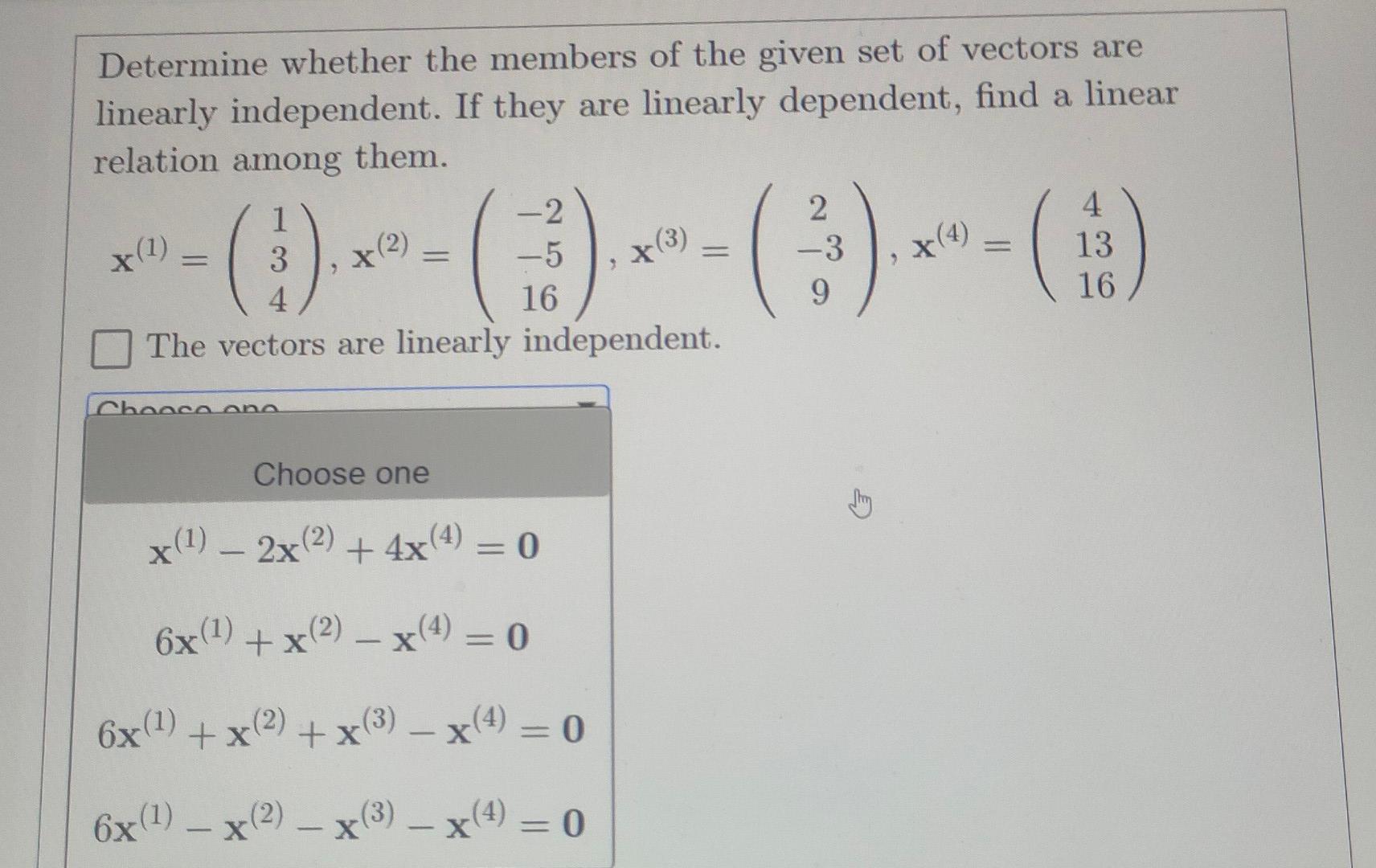 Solved Determine whether the members of the given set of | Chegg.com