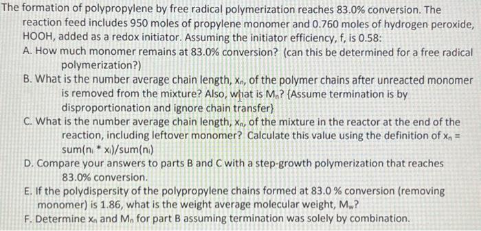 Solved The formation of polypropylene by free radical | Chegg.com