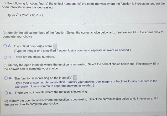 Solved For the following function, find (a) the critical | Chegg.com