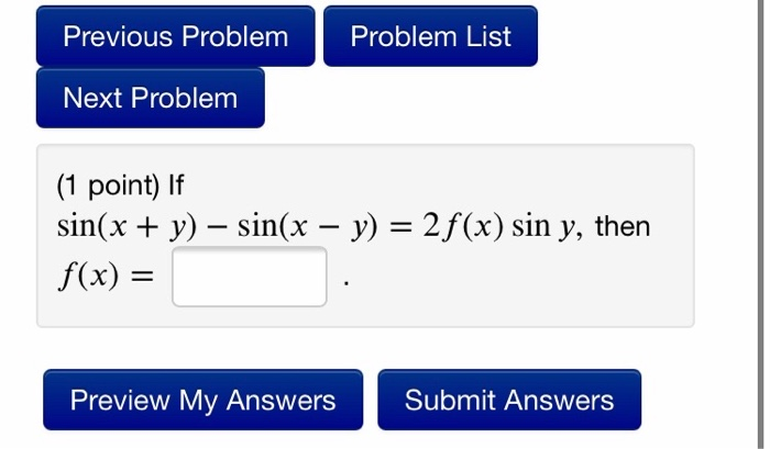 Solved Previous Problem Problem List Next Problem (1 point) | Chegg.com