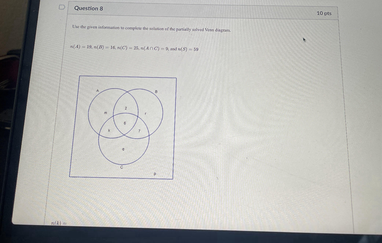 Solved Question 810 ﻿ptsUse the given information to | Chegg.com