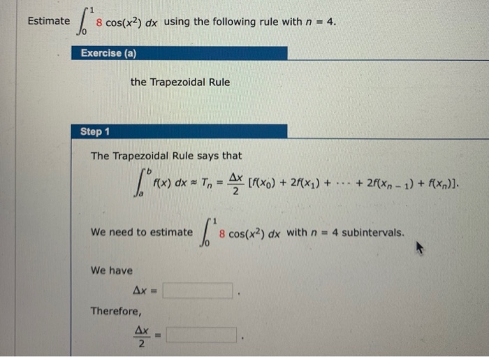 Solved Estimate *s cos(x>) Qx using the following rule with | Chegg.com