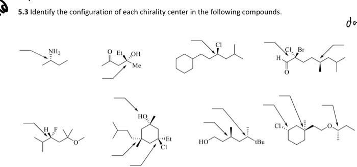 Solved 5.3 Identify the configuration of each chirality | Chegg.com