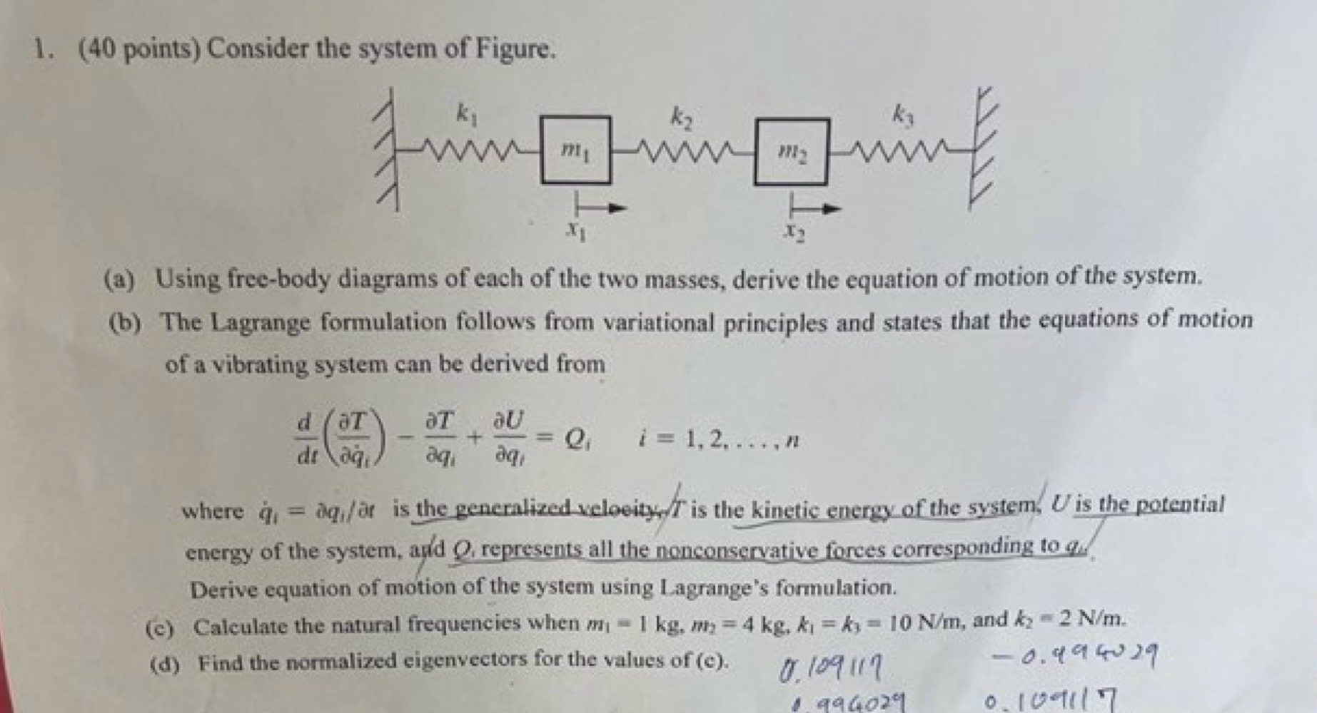 Solved (40 ﻿points) ﻿Consider the system of Figure.(a) | Chegg.com