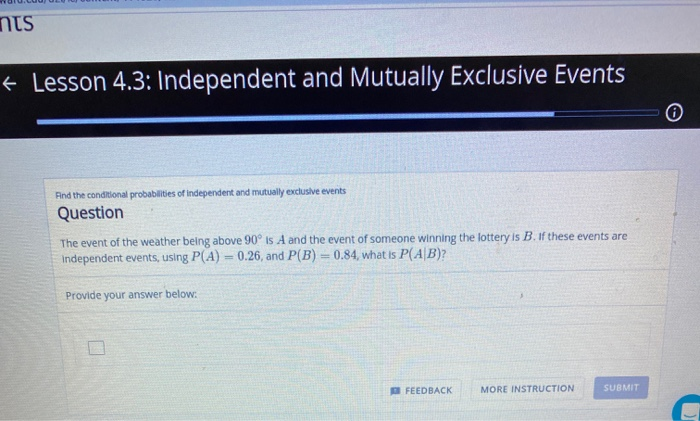 Solved nts « Lesson 4.3: Independent and Mutually Exclusive | Chegg.com