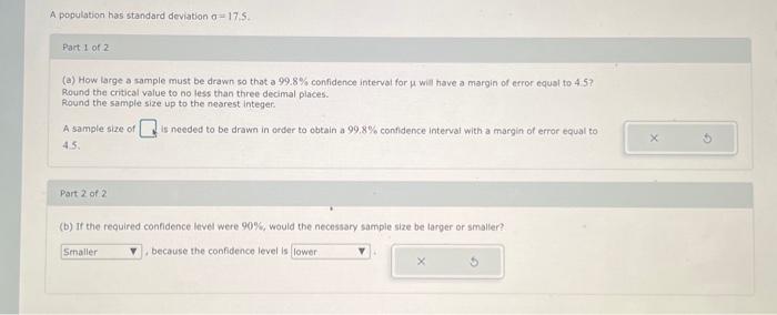 Solved A population has standard deviation σ=17, S. Part 1 | Chegg.com