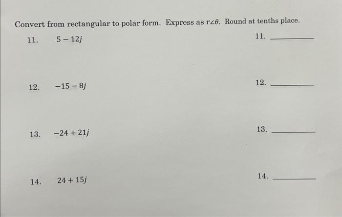 Solved Convert from rectangular to polar form. Express as | Chegg.com