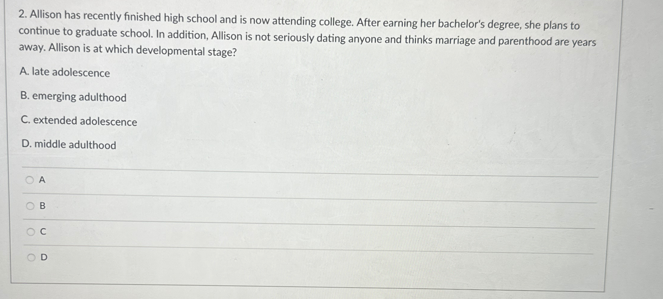 Solved Allison has recently finished high school and is now | Chegg.com