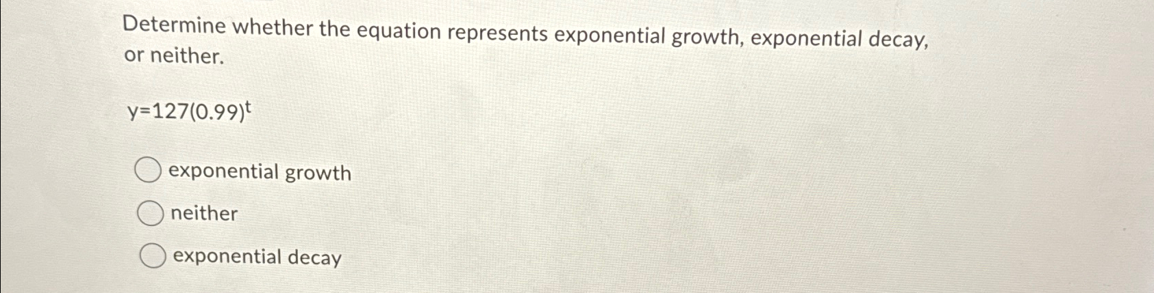 Solved Determine whether the equation represents exponential | Chegg.com