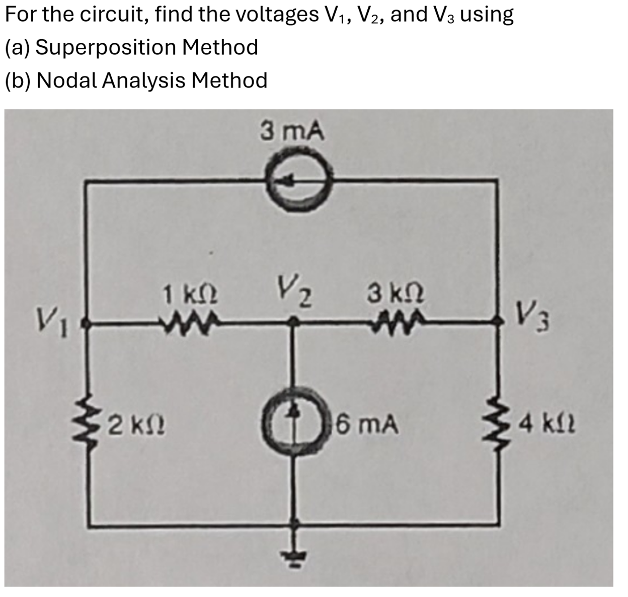 Solved For the circuit, find the voltages V1,V2, ﻿and V3 | Chegg.com