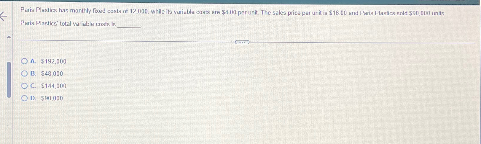 Solved Paris Plastics has monthly fixed costs of 12,000 , | Chegg.com