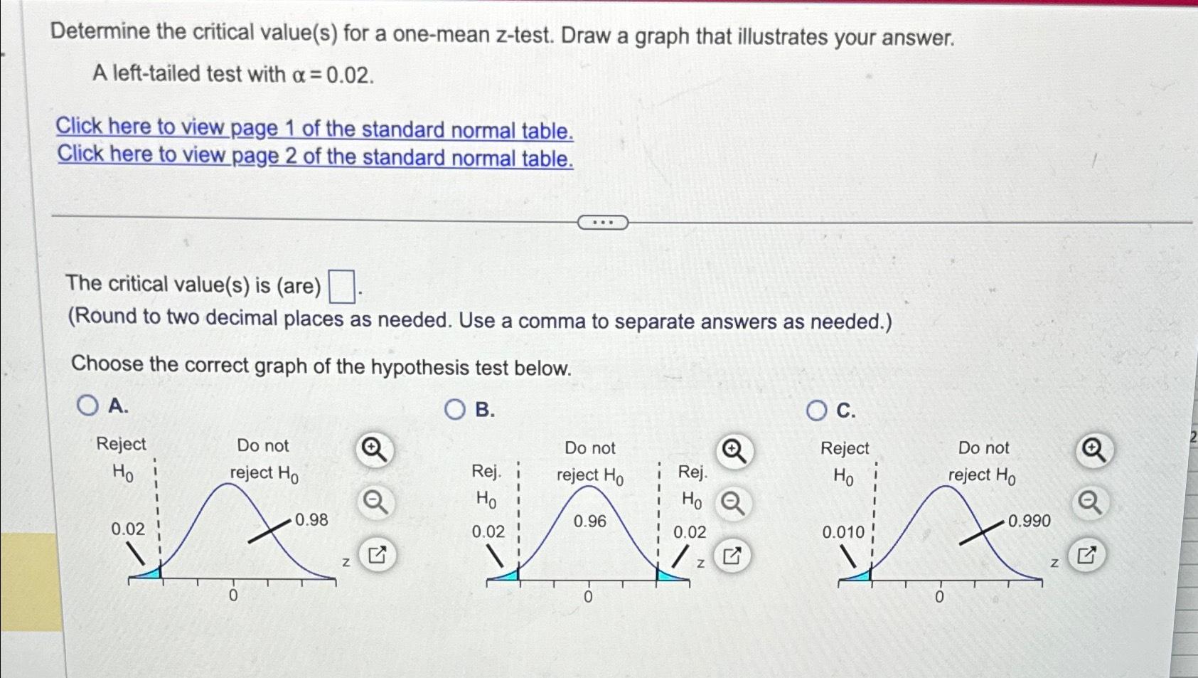 Solved Determine the critical value(s) ﻿for a one-mean | Chegg.com