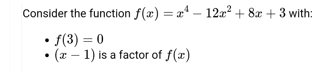 Solved Consider The Function F X X4 12x2 8x 3