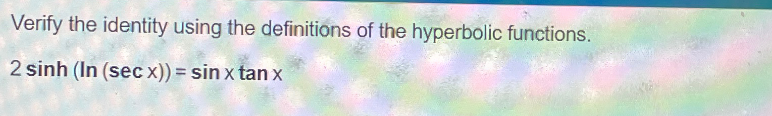 Solved Verify the identity using the definitions of the | Chegg.com