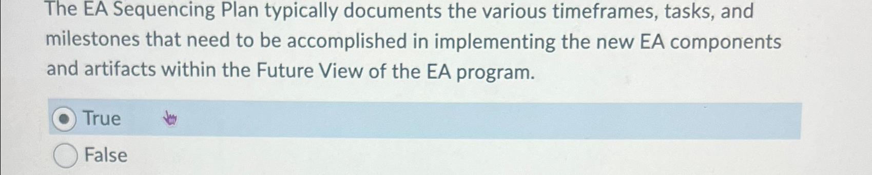 Solved The EA Sequencing Plan typically documents the | Chegg.com