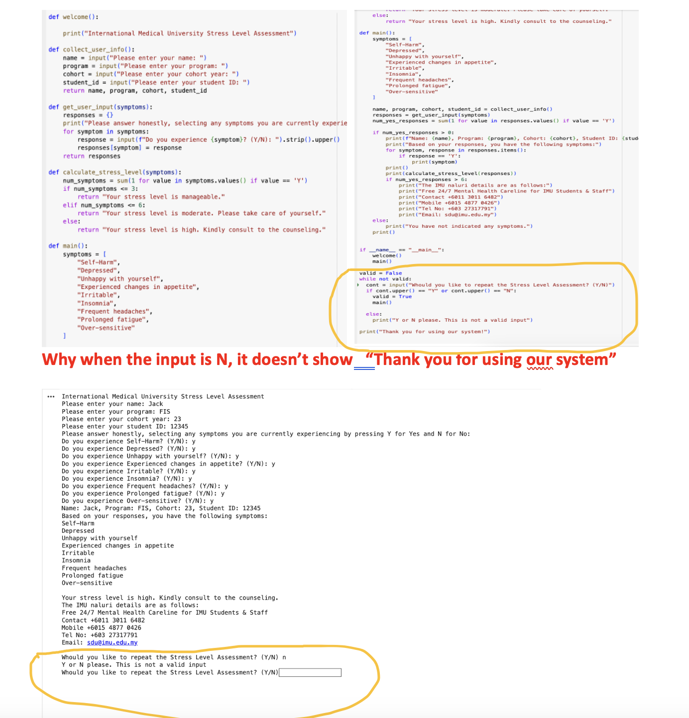 Solved Why when I input "N" ﻿for if I want to repeat the | Chegg.com