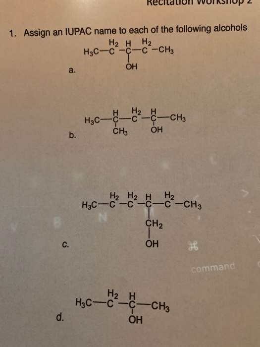 Solved 1. Assign an IUPAC name to each of the following | Chegg.com