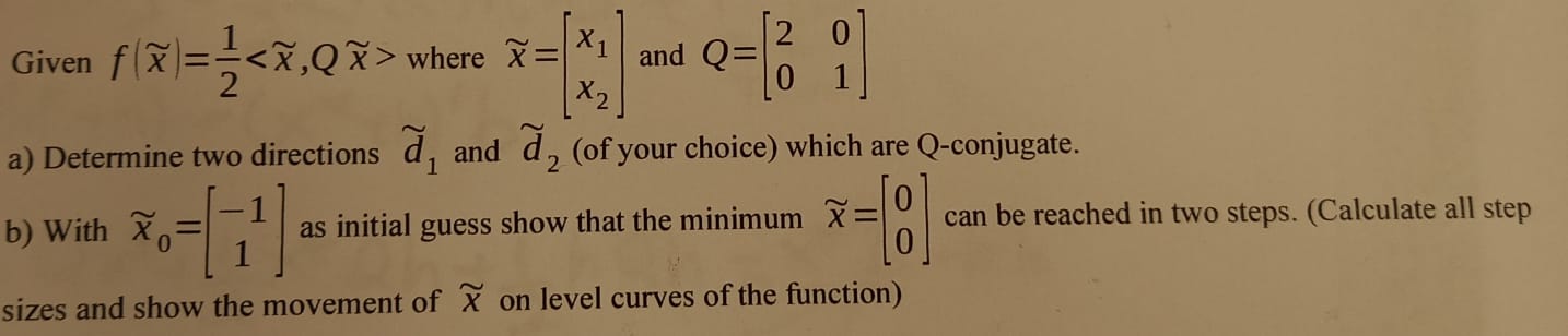 Solved Given f(widetilde(x))=12 ﻿where tilde(x)=[x1x2] ﻿and | Chegg.com