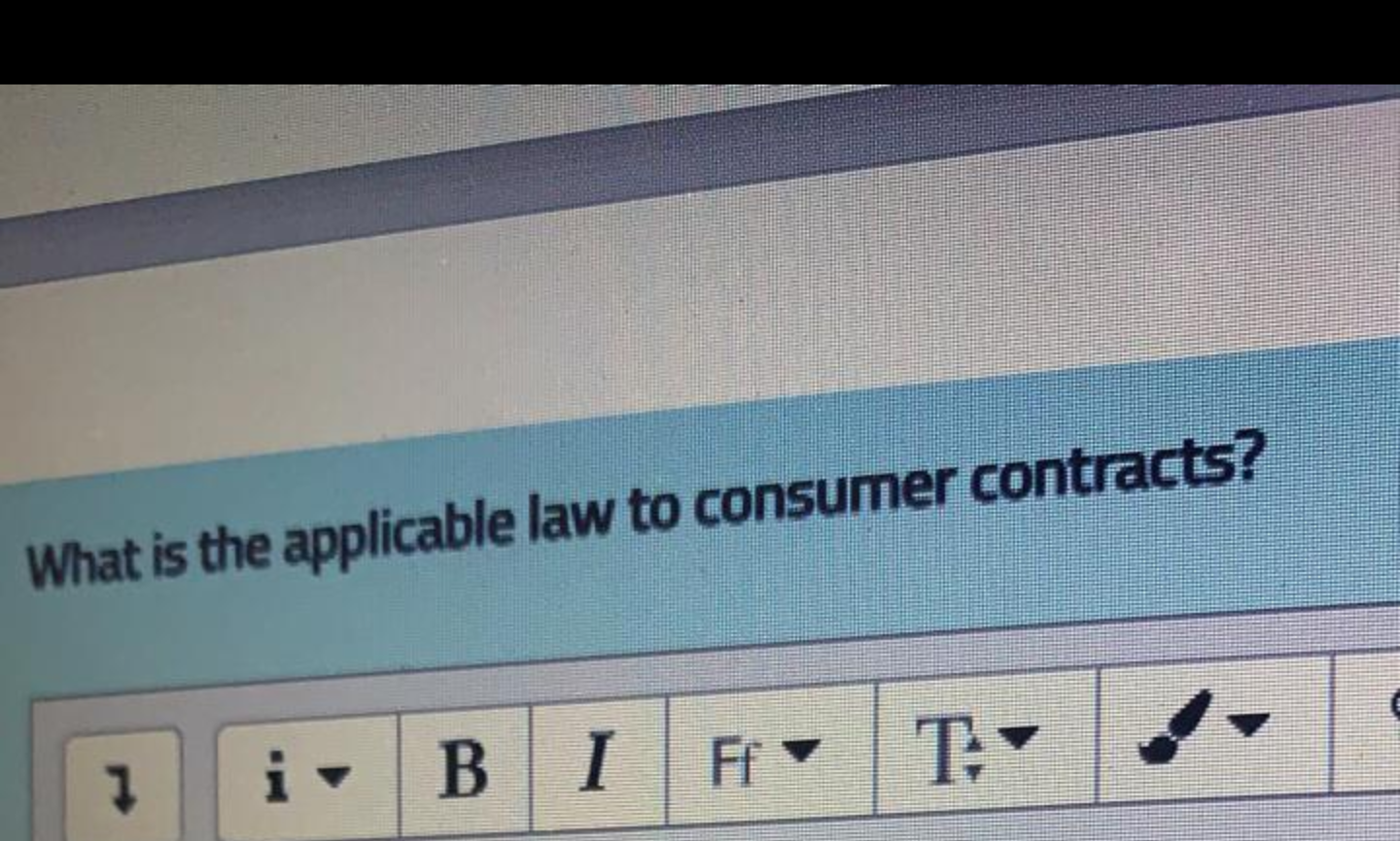 Solved What is the applicable law to consumer contracts? 7 B | Chegg.com