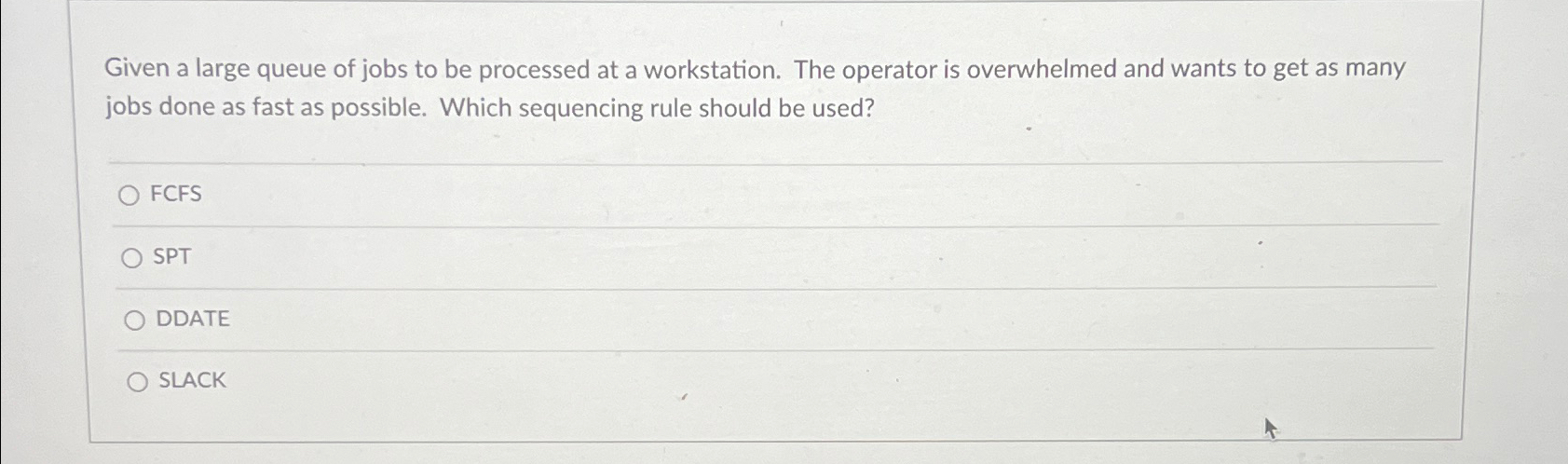 Solved Given a large queue of jobs to be processed at a | Chegg.com