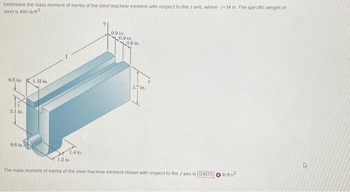Solved Determine the mass moment of inertla of the steel | Chegg.com