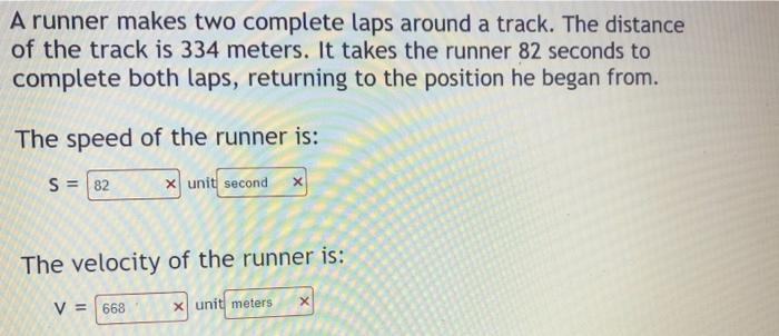 Solved A runner makes two complete laps around a track. The | Chegg.com
