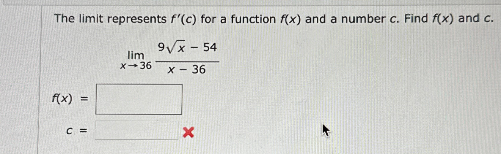 Solved The limit represents f'(c) ﻿for a function f(x) ﻿and | Chegg.com