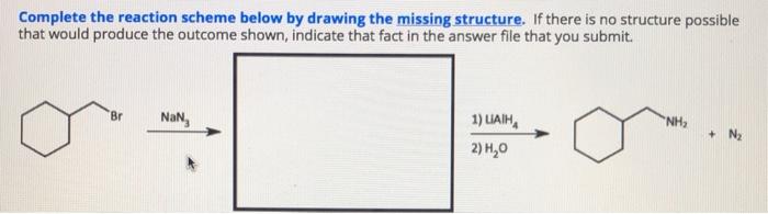 Solved Complete the reaction scheme below by drawing the | Chegg.com