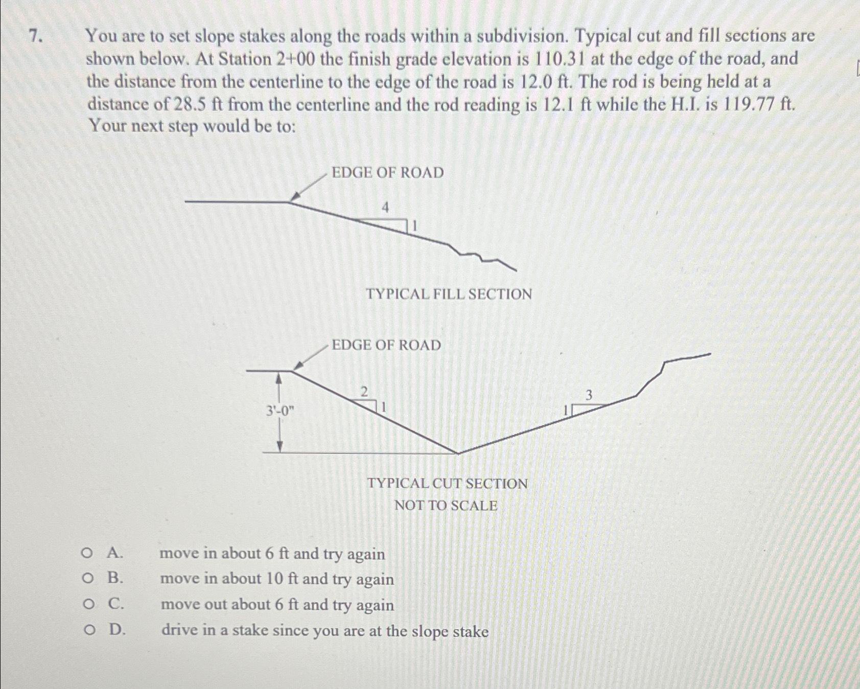 You are to set slope stakes along the roads within a | Chegg.com