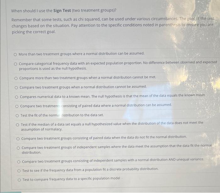 Solved When should I use the Sign Test (two treatment | Chegg.com