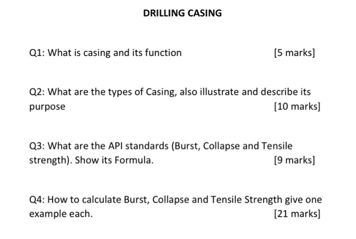 Solved DRILLING CASING Q1: What is casing and its function | Chegg.com