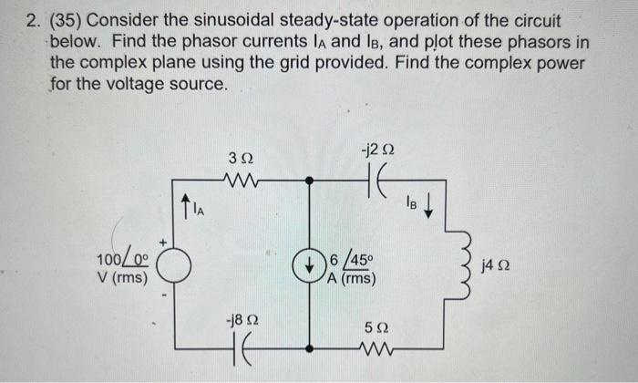 Solved 2. (35) Consider the sinusoidal steady-state | Chegg.com