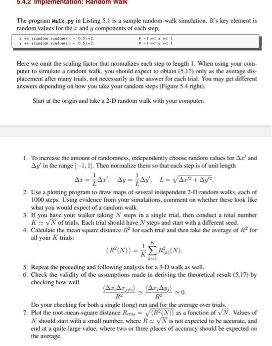 Solved The program walk.py in Listing 5.1 is a sample | Chegg.com