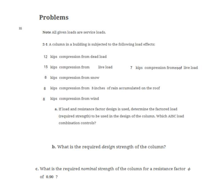 Problems38Note All given loads are service loads.2-1 | Chegg.com