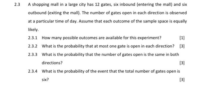 Solved A shopping mall in a large city has 12 gates, six | Chegg.com