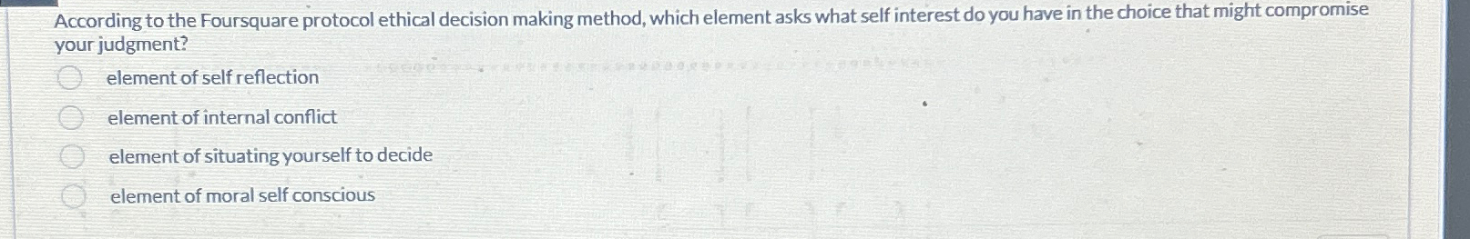 Solved According to the Foursquare protocol ethical decision | Chegg.com