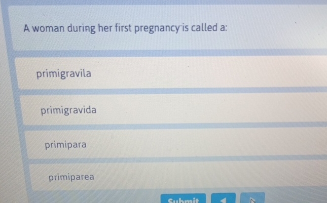 Solved A woman during her first pregnancy called | Chegg.com
