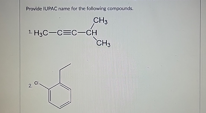 Solved Provide IUPAC name for the following compounds. | Chegg.com