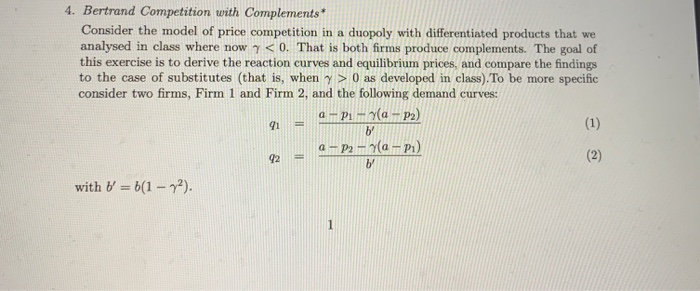 4. Bertrand Competition with Complements * Consider | Chegg.com