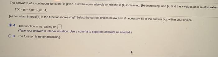 Solved Determine where the function in (a) increasing: (b) | Chegg.com