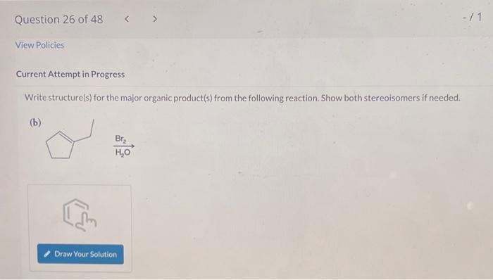 Solved Write structure(s) for the major organic product(s) | Chegg.com
