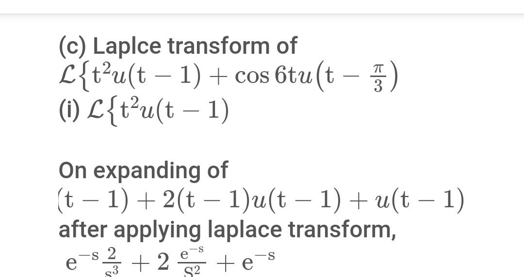 Solved L{t2u(t−1)+cos6tu(t−3π) (i) L{t2u(t−1) On expanding | Chegg.com