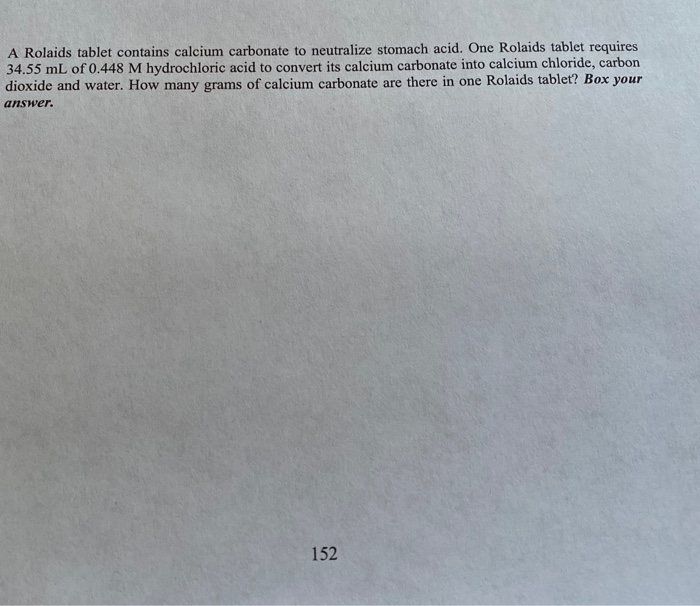 Solved A Rolaids tablet contains calcium carbonate to | Chegg.com