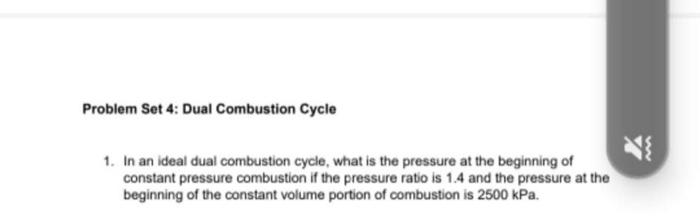 Solved Problem Set 4: Dual Combustion Cycle { 1. In an ideal | Chegg.com