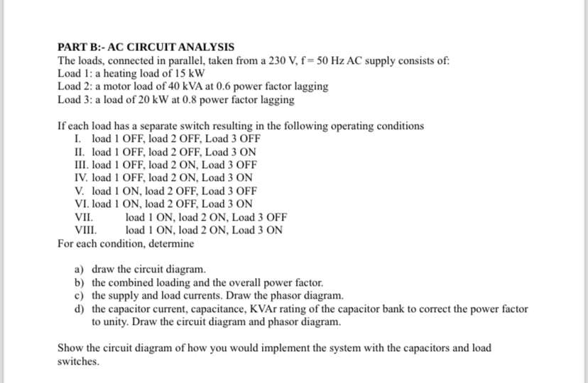 PART B:- ﻿AC CIRCUIT ANALYSISThe loads, connected in | Chegg.com
