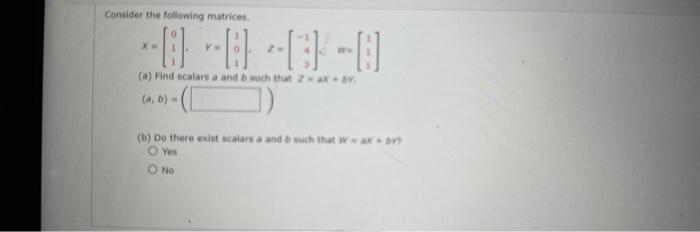 Solved Consider the following matrices. | Chegg.com