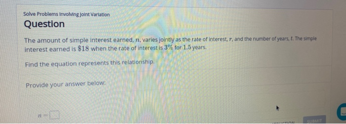 Solved Solve Problems involving Joint Variation Question The | Chegg.com