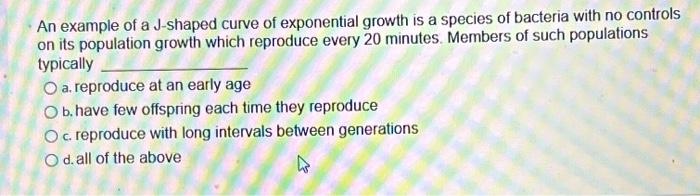Solved An example of a J-shaped curve of exponential growth | Chegg.com